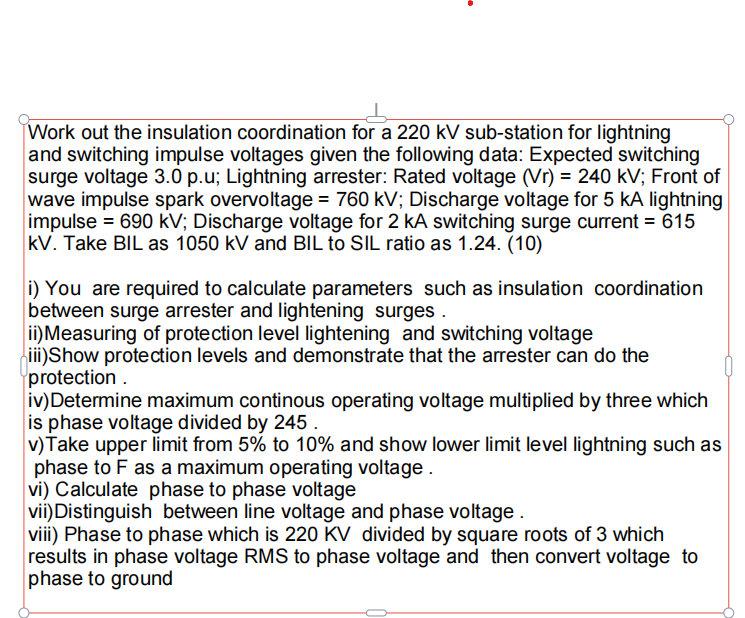 Solved Work out the insulation coordination for a 220kV | Chegg.com