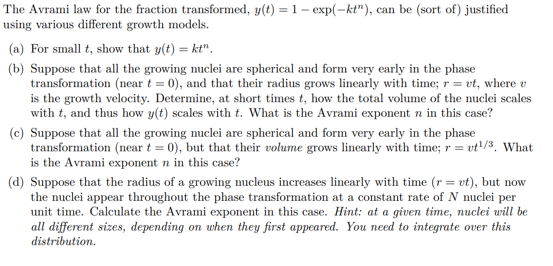 Solved The Avrami law for the fraction transformed, | Chegg.com