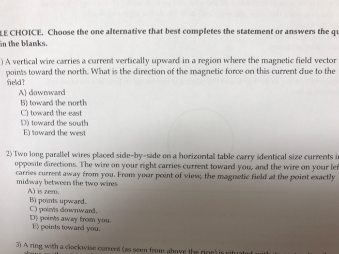 Solved A vertical wire carries a current vertically upward | Chegg.com