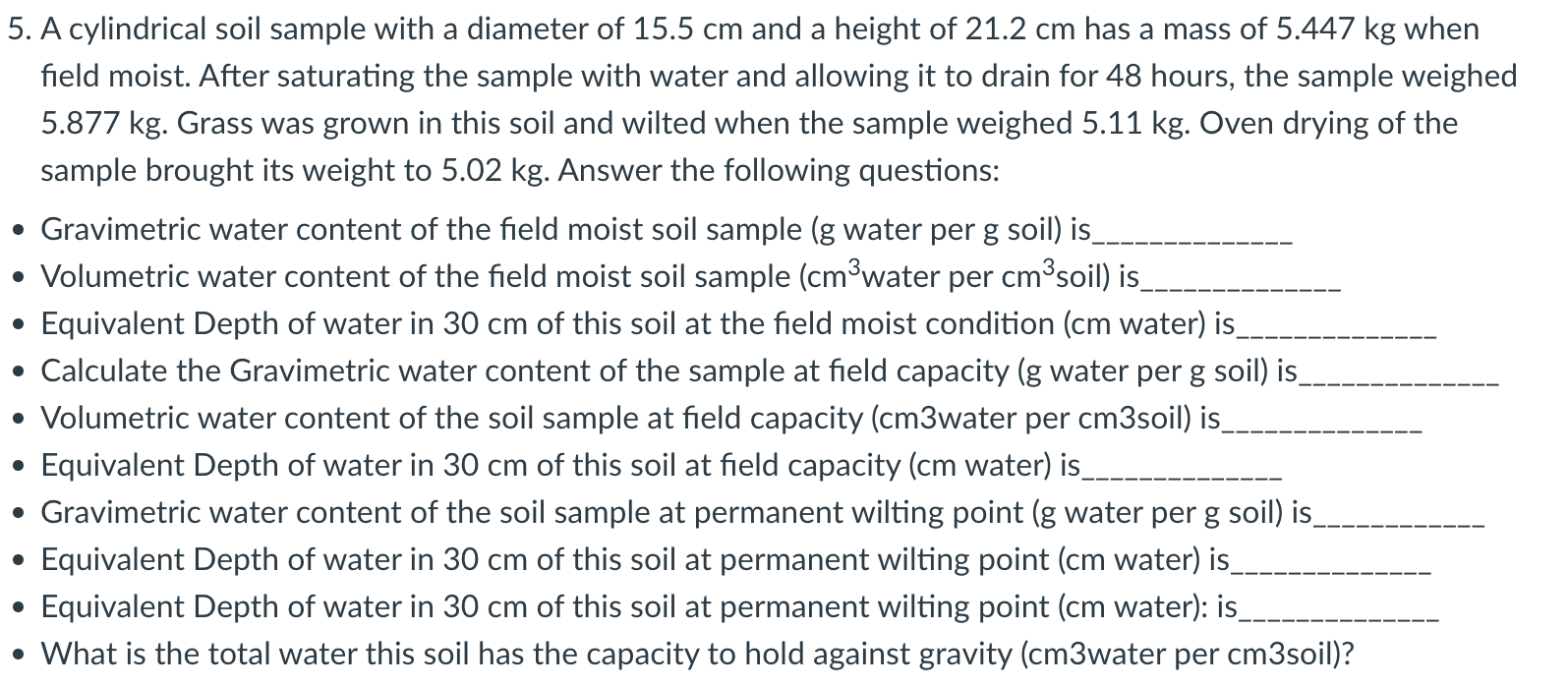 Solved A cylindrical soil sample with a diameter of 15.5cm | Chegg.com