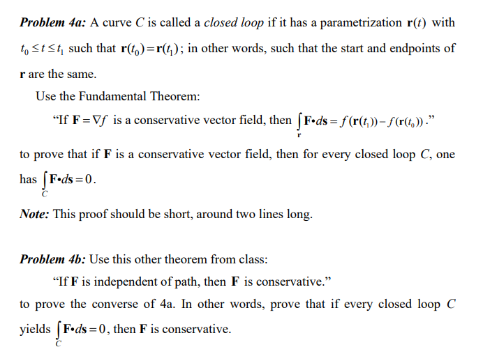 Solved Problem 4a: A curve C is called a closed loop if it | Chegg.com