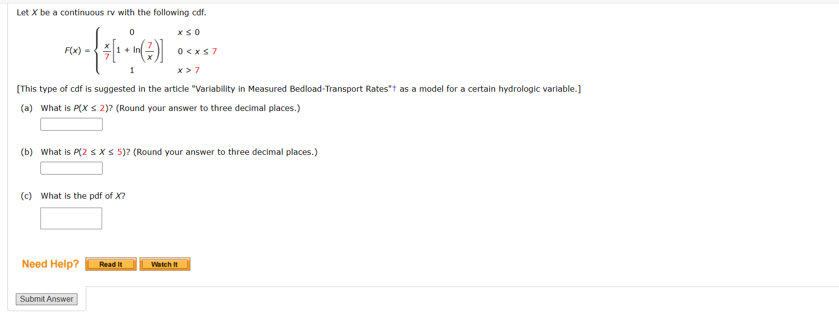 Solved Let X be a continuous rv with the following cdf. | Chegg.com