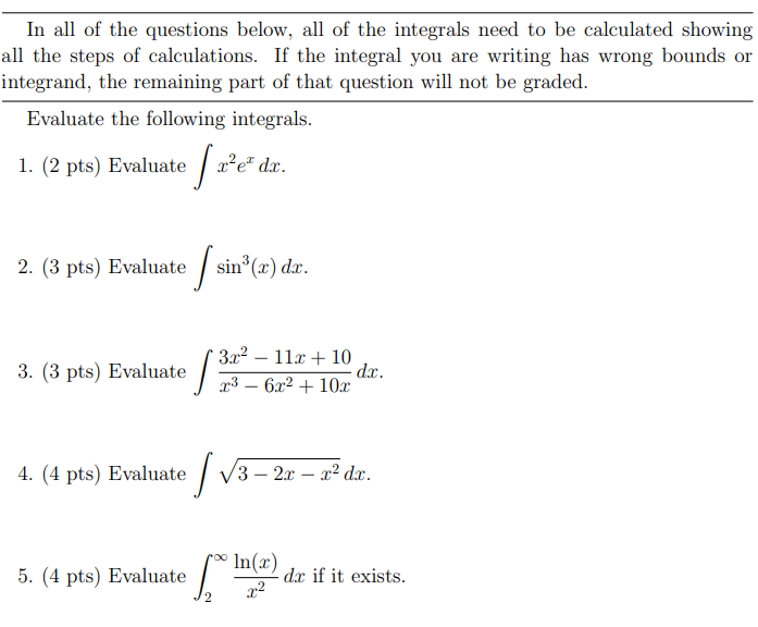 Solved In all of the questions below, all of the integrals | Chegg.com