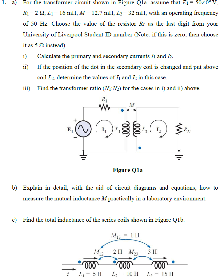 Solved 1. a) For the transformer circuit shown in Figure | Chegg.com