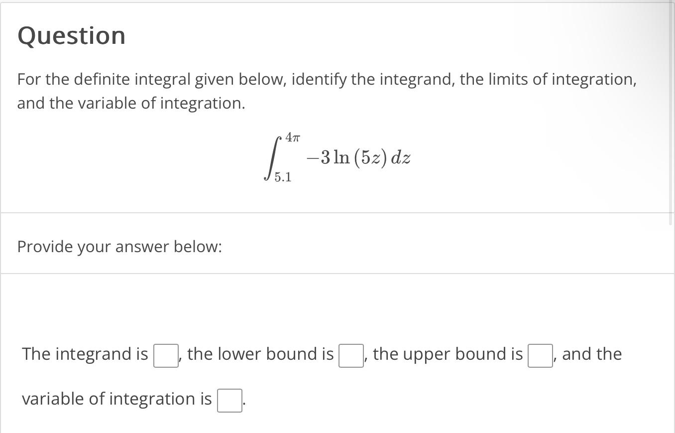 Solved For the definite integral given below, identify the | Chegg.com