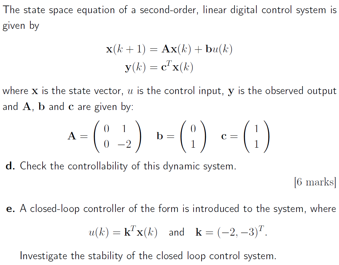 Solved The state space equation of a second-order, linear | Chegg.com