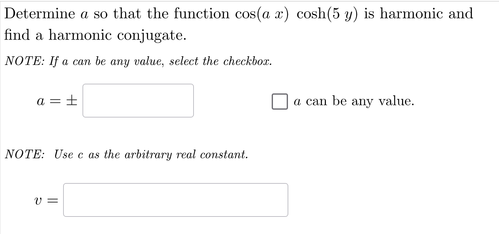 Solved determine a so that the function cos(ax)cosh(5y) ﻿is | Chegg.com