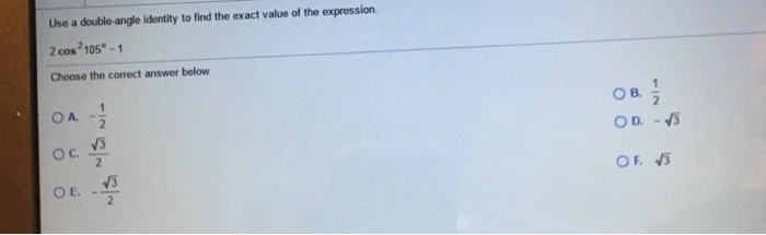 Solved Use a double angle identity to find the exact value | Chegg.com