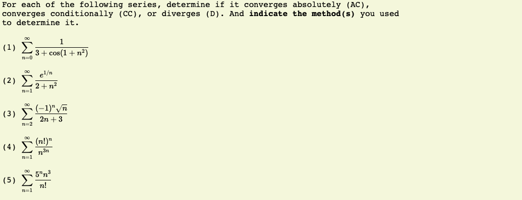 Solved For each of the following series, determine if it | Chegg.com