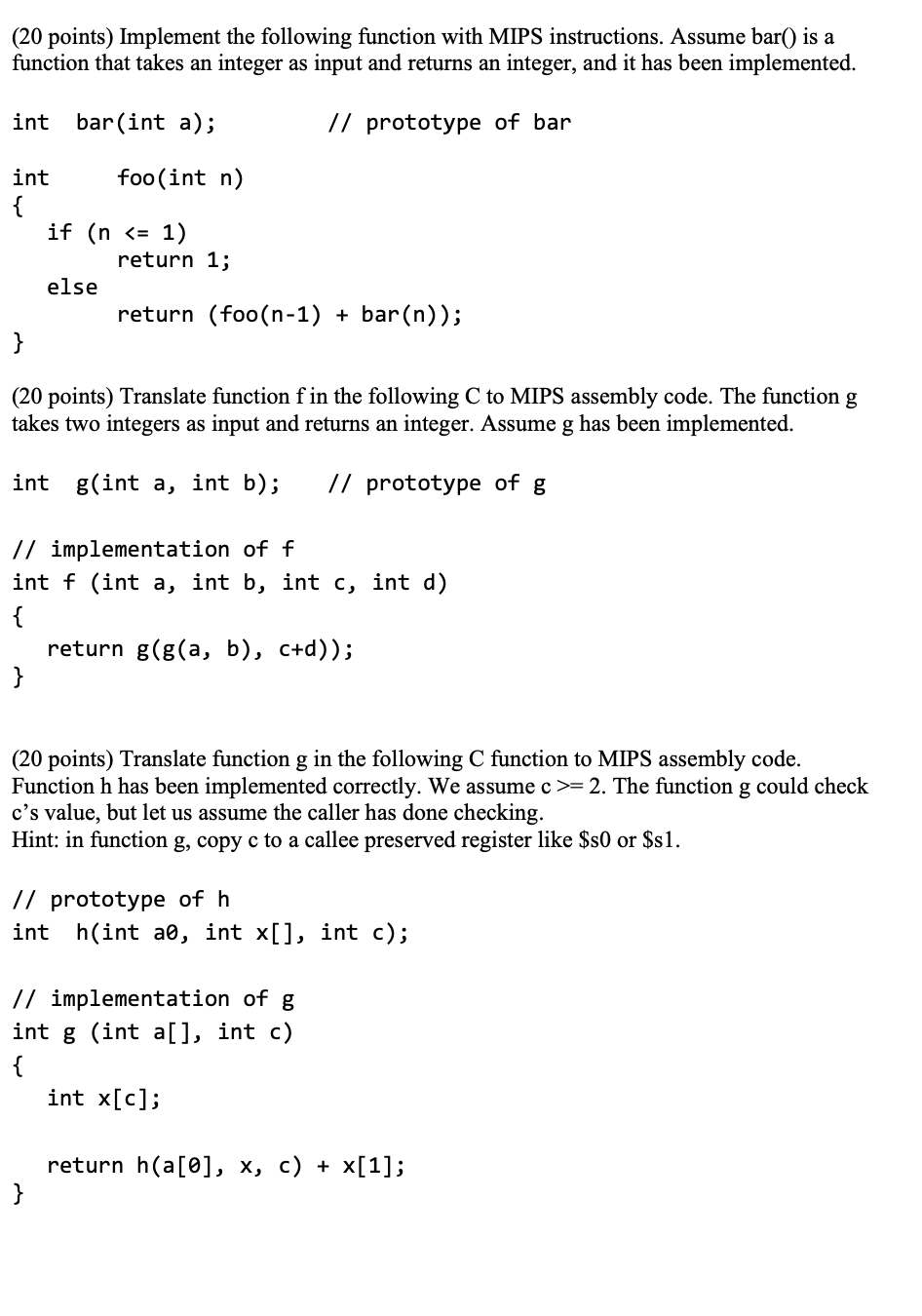 30 Points Translate The Following C Code To Mips 