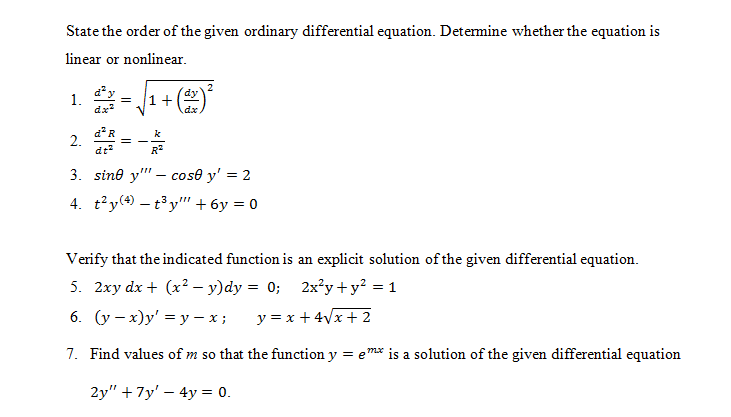 Solved State the order of the given ordinary differential | Chegg.com