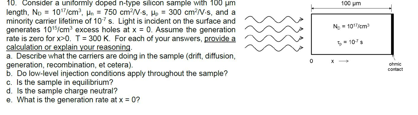 Solved 100 um No = 1017/cm3 To = 10-75 10. Consider a | Chegg.com