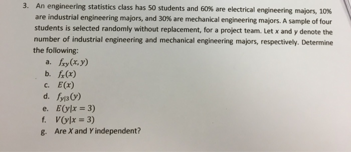 Solved An engineering statistics class has 50 students and | Chegg.com