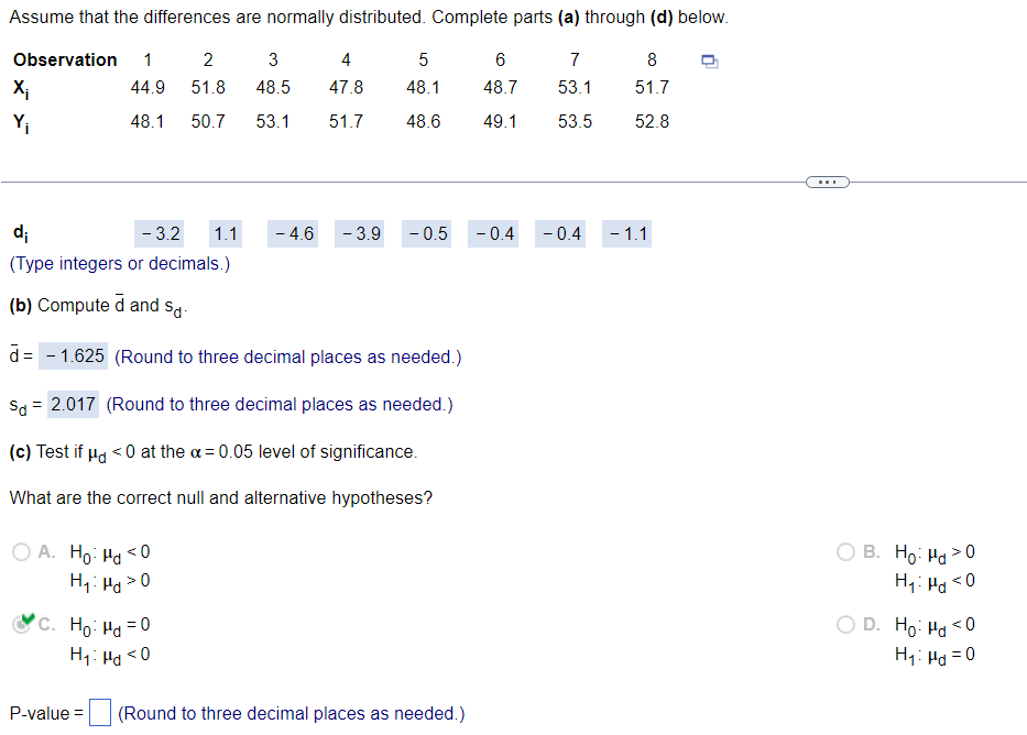 Solved Assume that the differences are normally distributed. | Chegg.com