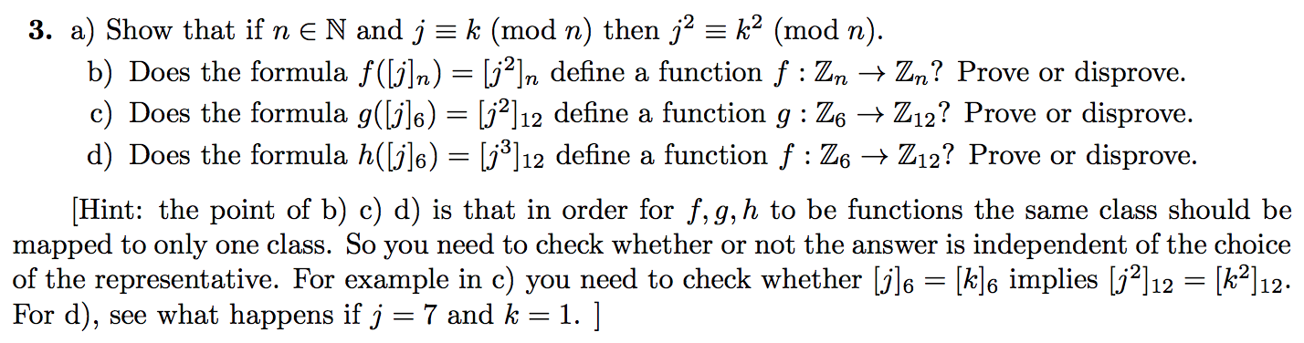 Solved 3. a) Show that if n E N and j = k (mod n) then j2 = | Chegg.com