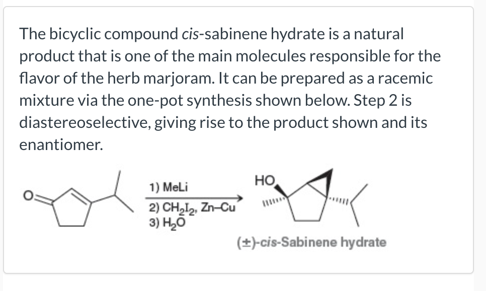 Solved The bicyclic compound cis-sabinene hydrate is a | Chegg.com
