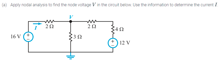 Solved (a) Apply nodal analysis to find the node voltage V | Chegg.com