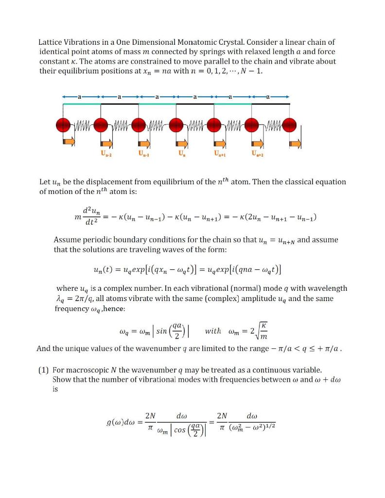 Solved Lattice Vibrations in a One Dimensional Monatomic | Chegg.com