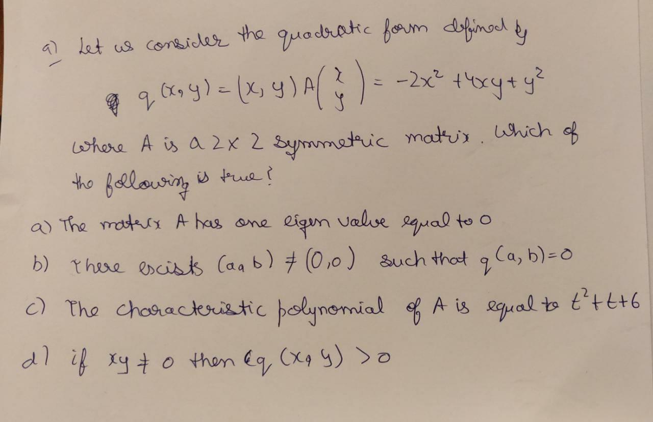 Solved a) Let us consider the quadratic form defined by p q | Chegg.com