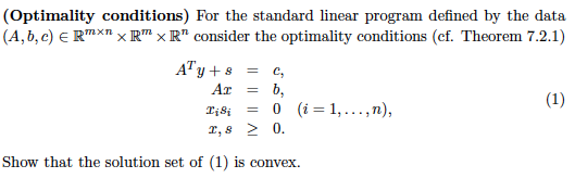 Solved (Optimality conditions) For the standard linear | Chegg.com