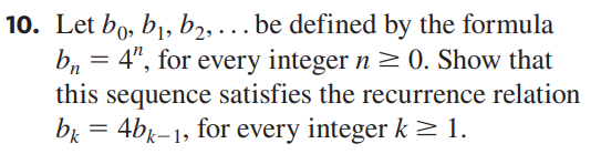Let b0,b1,b2,… be defined by the formula bn=4n, for | Chegg.com