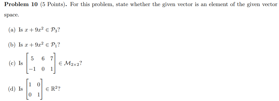 Solved Problem 10 (5 Points). For this problem, state | Chegg.com Solved Problem 10 (5 Points). For this problem, state | Chegg.com