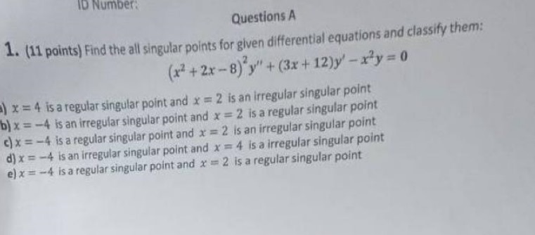 Solved Questions A(11 ﻿points) ﻿Find the all singular points | Chegg.com