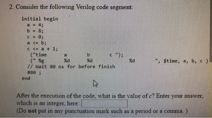 Solved 2 Consider The Following Verilog Code Segment 4926