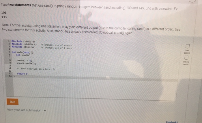 Solved statements that use randO to print 2 random integers | Chegg.com