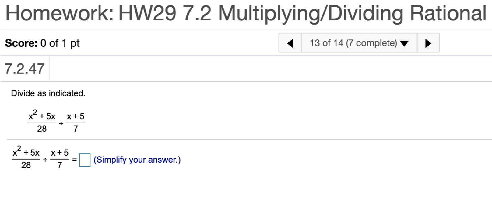 Solved Homework: HW29 7.2 Multiplying/Dividing Rational | Chegg.com