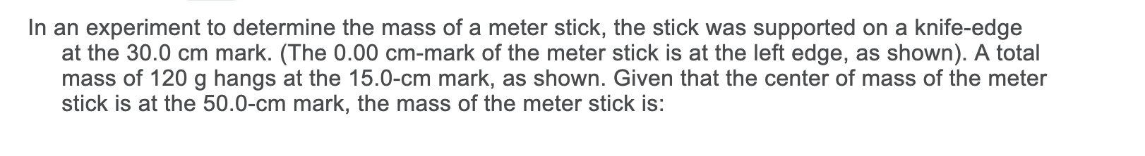 Solved In an experiment to determine the mass of a meter | Chegg.com