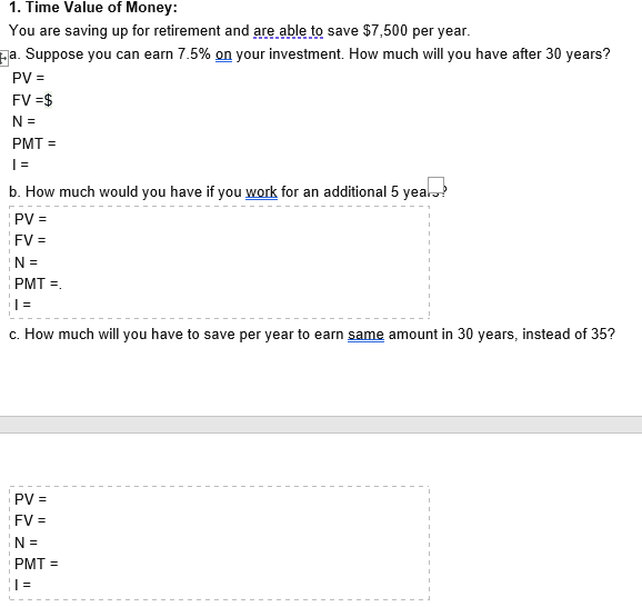 Solved Time Value of Money:You are saving up for retirement | Chegg.com