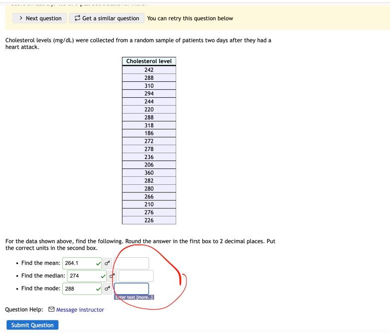 Solved Cholesterol levels (mg/dL) were collected from a | Chegg.com