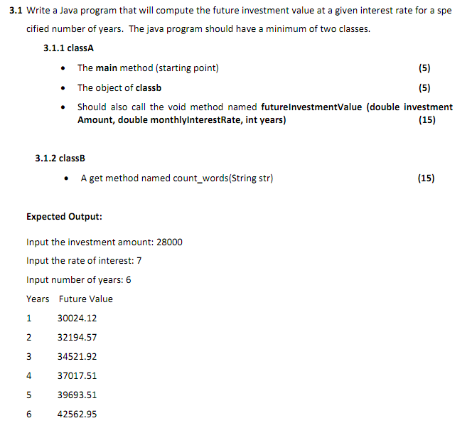 3.1 Write a Java program that will compute the future | Chegg.com