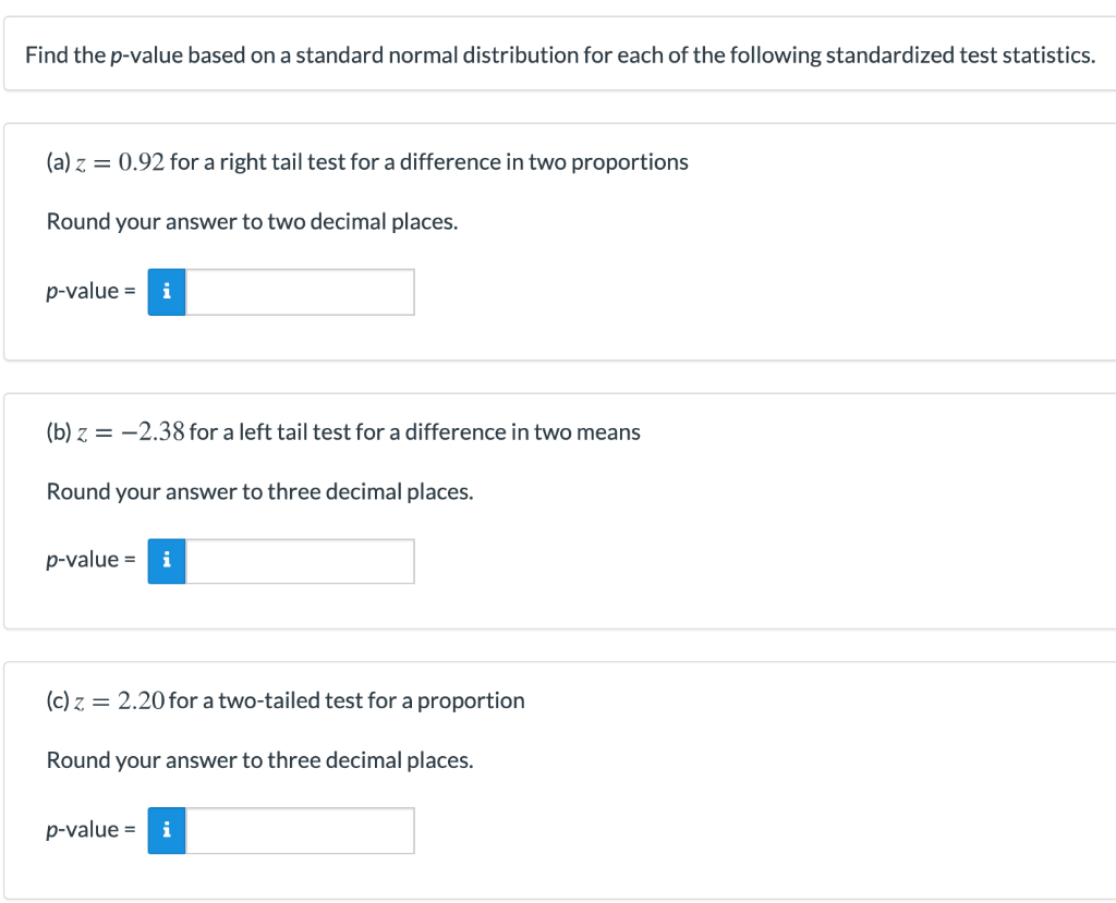 Solved Find the p-value based on a standard normal | Chegg.com