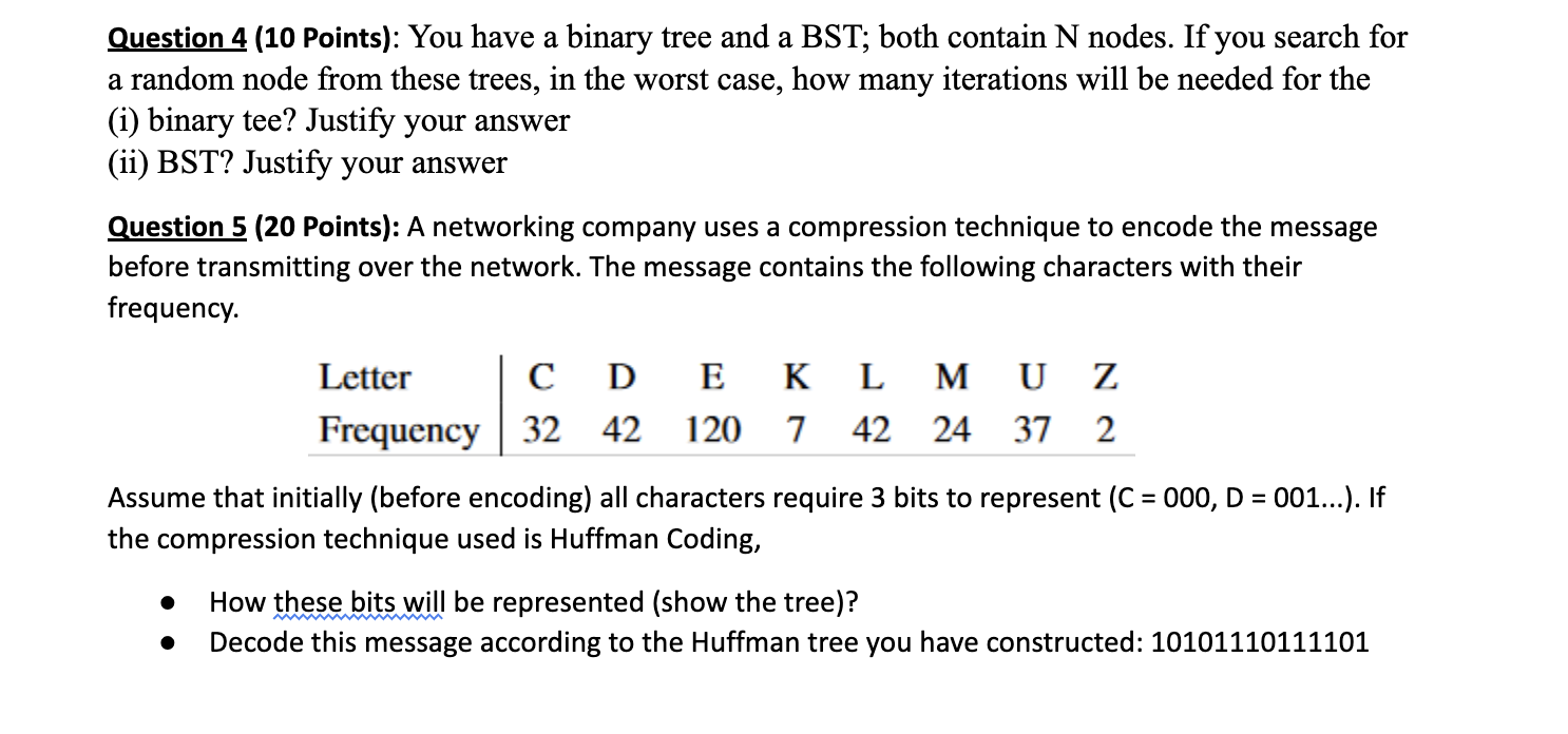 Solved Question 4 (10 ﻿Points): You have a binary tree and a | Chegg.com