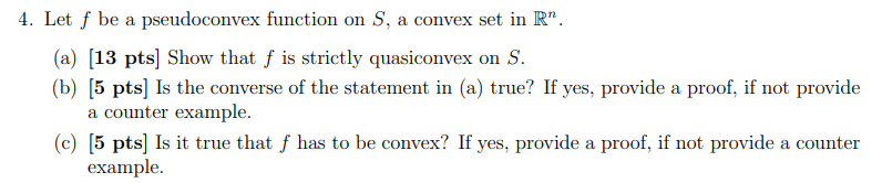 Solved Let F Be A Pseudoconvex Function On S ﻿a Convex Set 