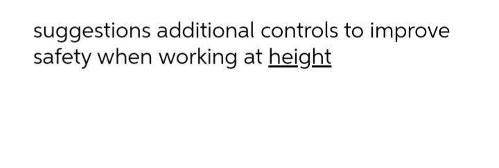 Solved suggestions additional controls to improve safety | Chegg.com