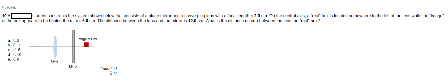 (10 points) 10 A student constructs the system shown | Chegg.com