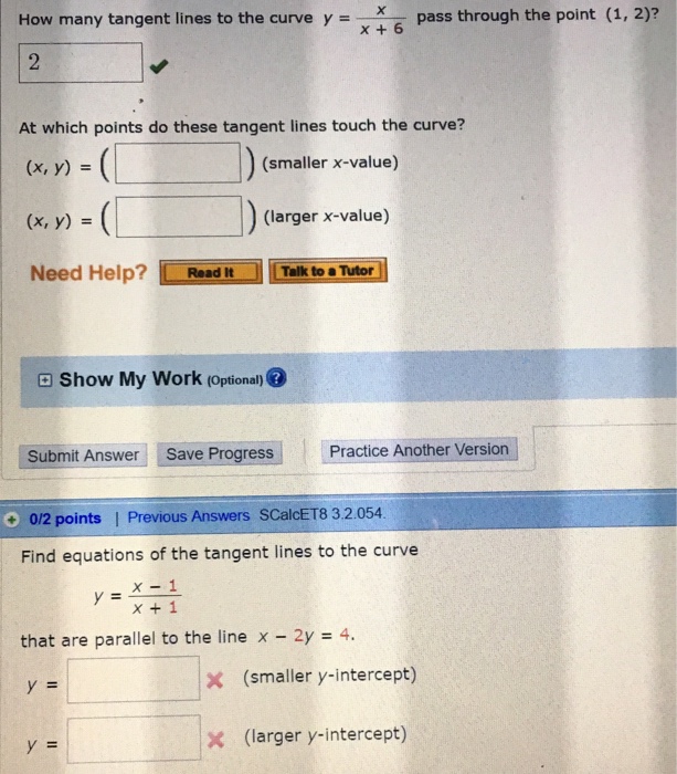 Solved How many tangent lines to the curve y = x/x + 6 pass | Chegg.com