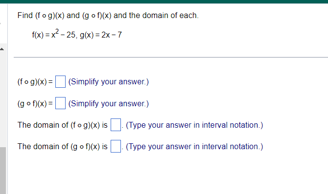 Solved Find (f∘g)(x) and (g∘f)(x) and the domain of each. | Chegg.com