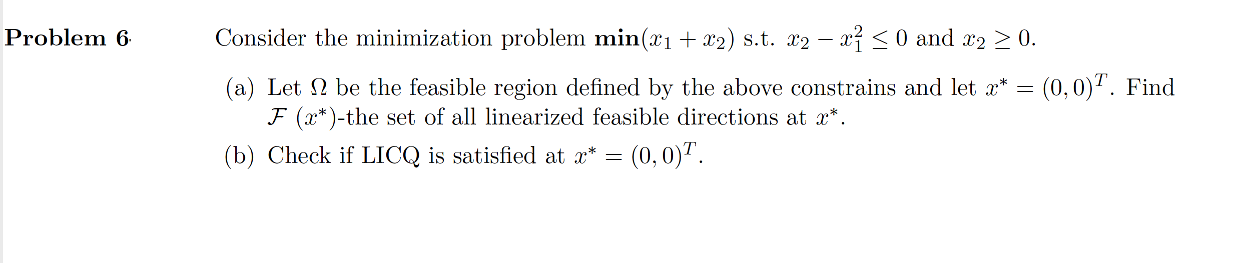 Solved Problem 6 = Consider the minimization problem min(x1 | Chegg.com