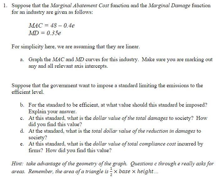 Solved Suppose that the Marginal Abatement Cost function and | Chegg.com