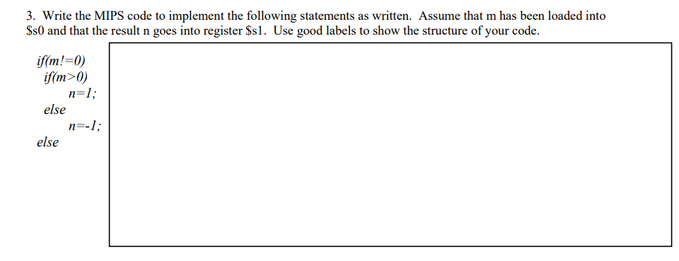 Solved 3. Write the MIPS code to implement the following | Chegg.com