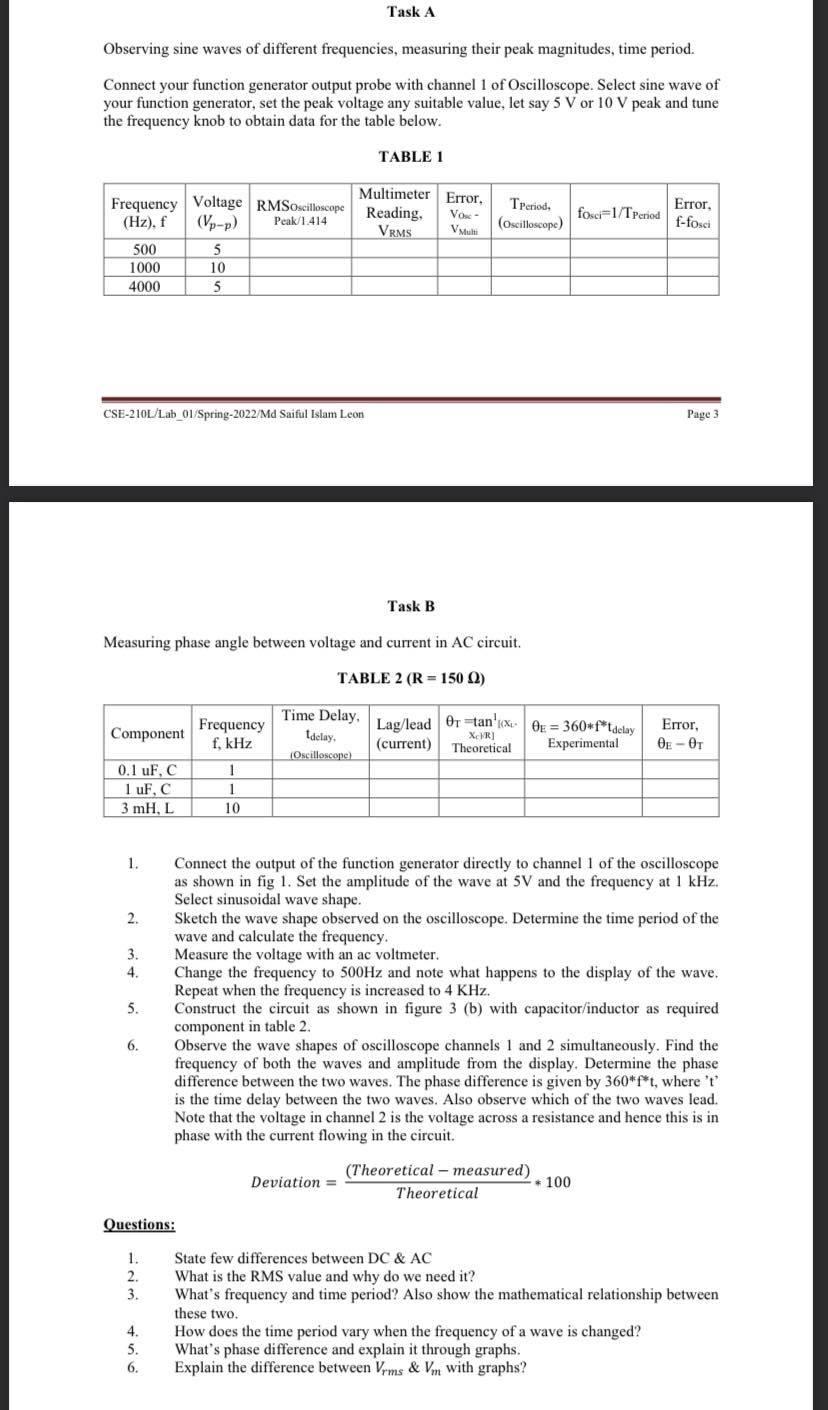 Experiment No: 01 Experiment Name: Familiarization | Chegg.com