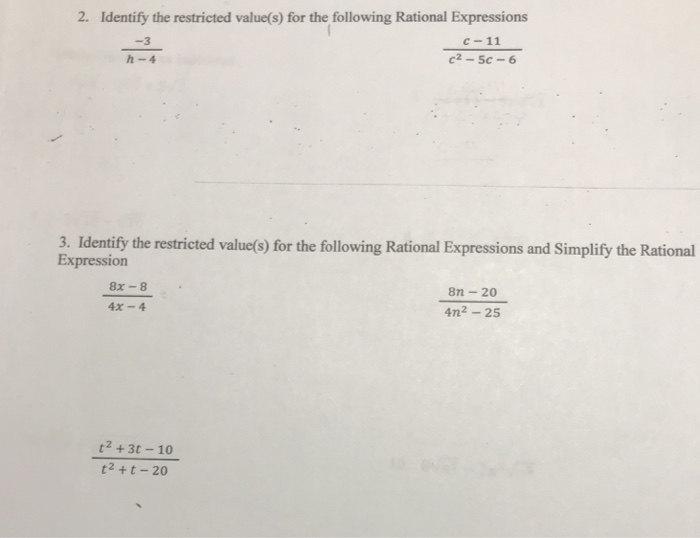 Solved 2. Identify the restricted value(s) for the following | Chegg.com