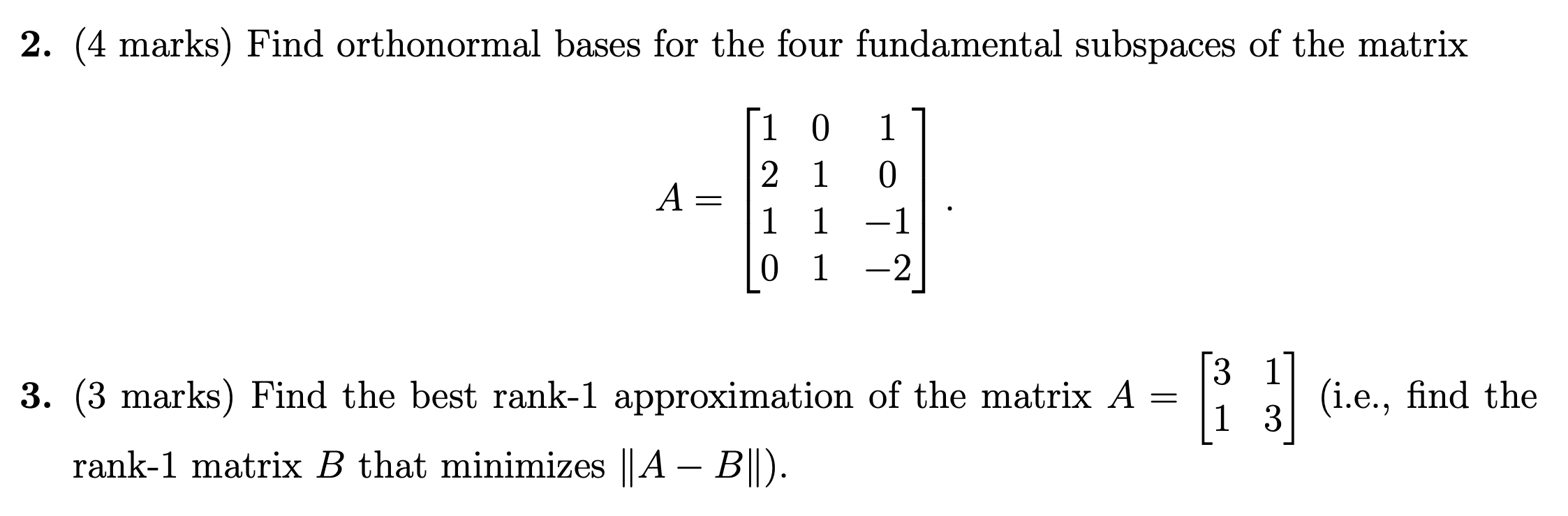Solved 2. (4 marks) Find orthonormal bases for the four | Chegg.com