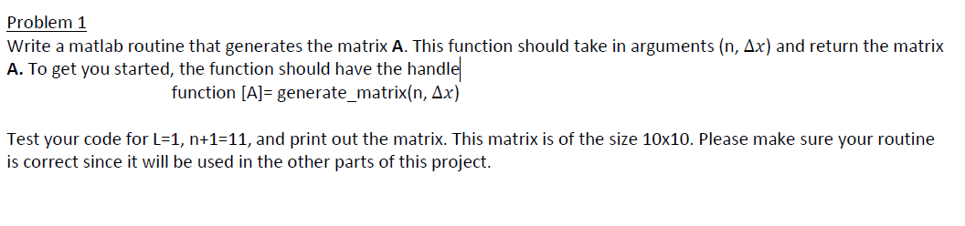 Problem 1 Write a matlab routine that generates the | Chegg.com