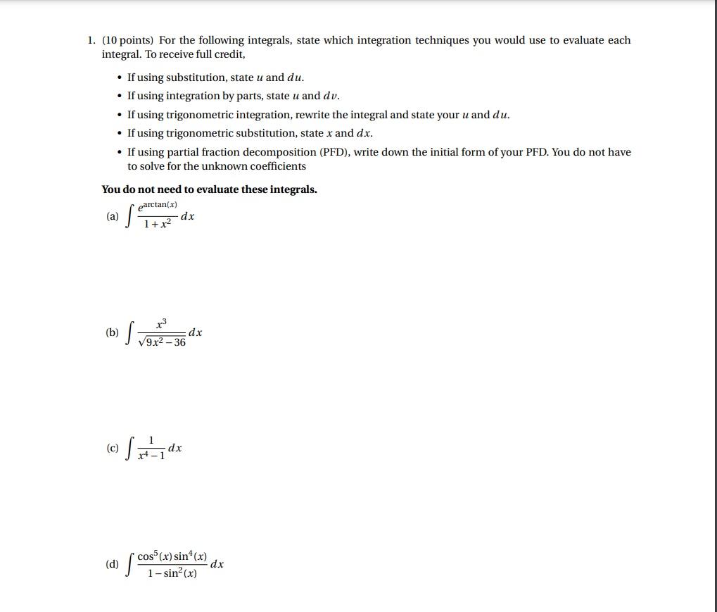 Solved 1. (10 points) For the following integrals, state | Chegg.com