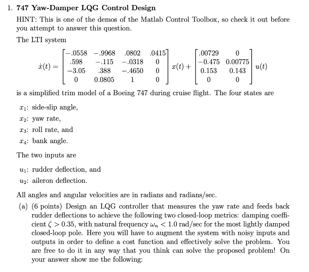 1. 747 Yaw-Damper LQG Control Design HINT: This is | Chegg.com